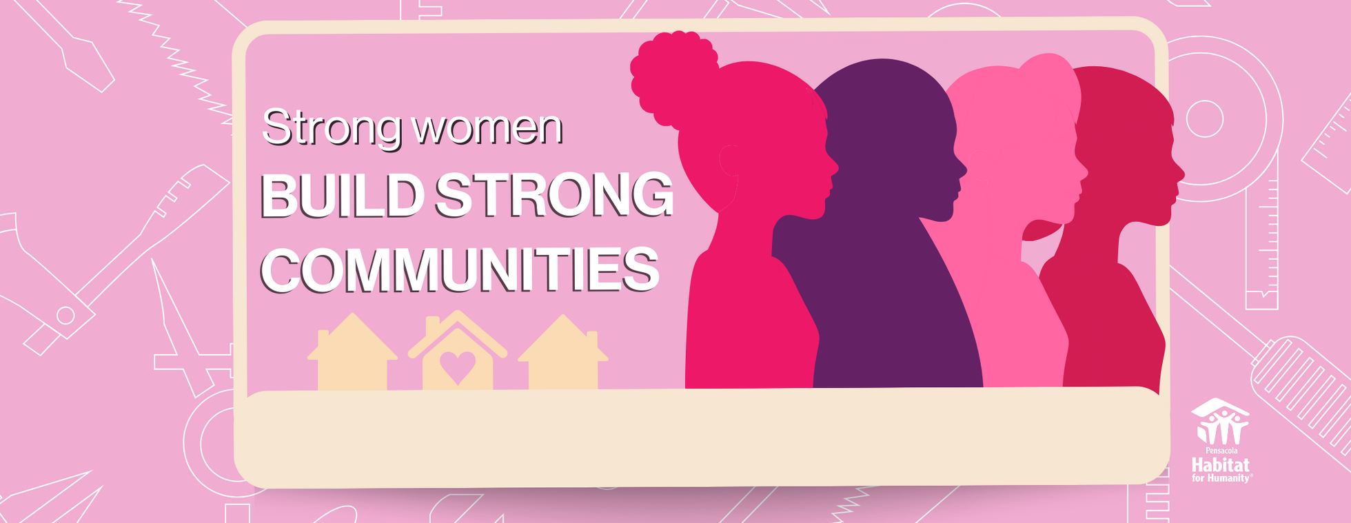 Pensacola Women Build - Women Build Pensacola Women Build - Women Build